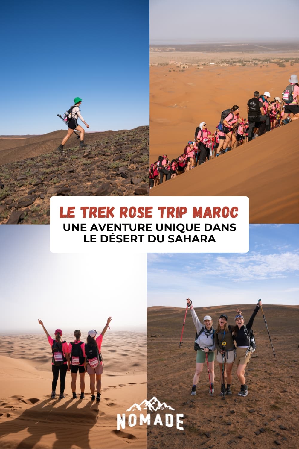 Le Trek Rose Trip Maroc : une aventure unique dans le désert du Sahara ...